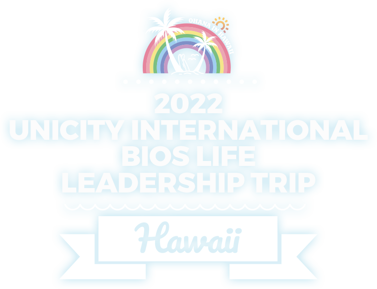 2022 UNICITY BIOS LIFE LEADERSHIP TRIP IN HAWAII